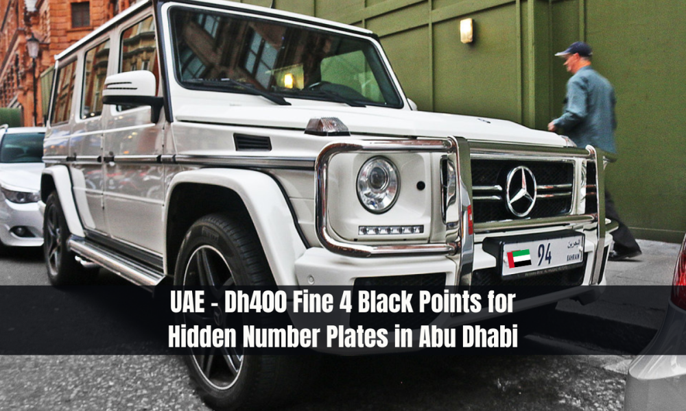 UAE - Dh400 Fine 4 Black Points for Hidden Number Plates in Abu Dhabi